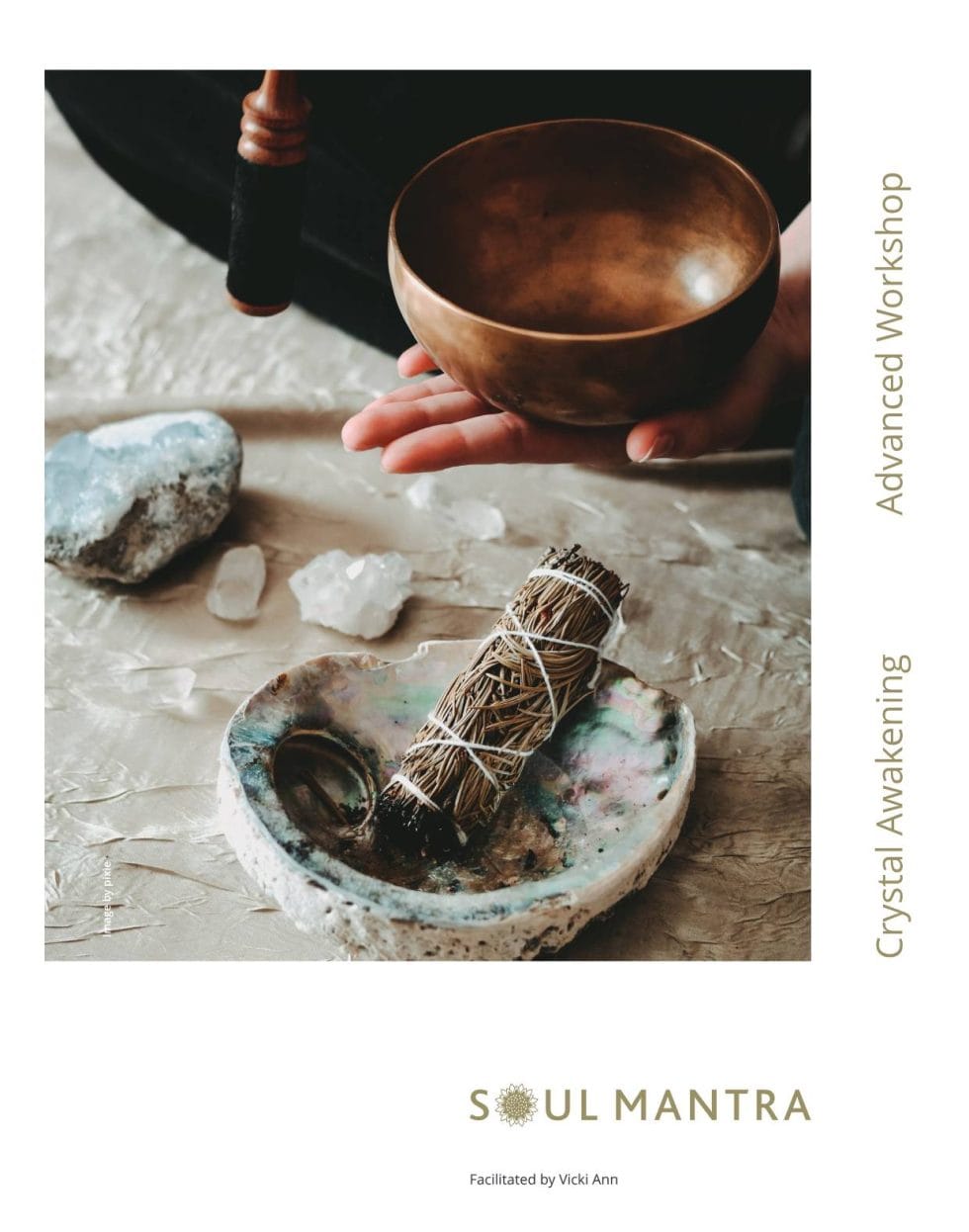 Crystal Awakening Advanced Workshop - Soul Mantra